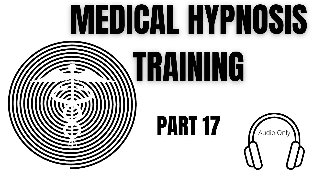 Hypnosis for Anesthesia - Medical Hypnosis Training Part 17 - YouTube