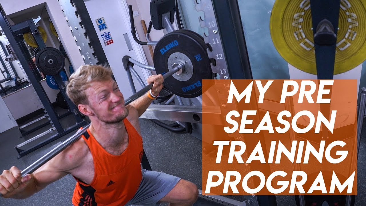 MY PRE SEASON TRAINING PLAN - YouTube