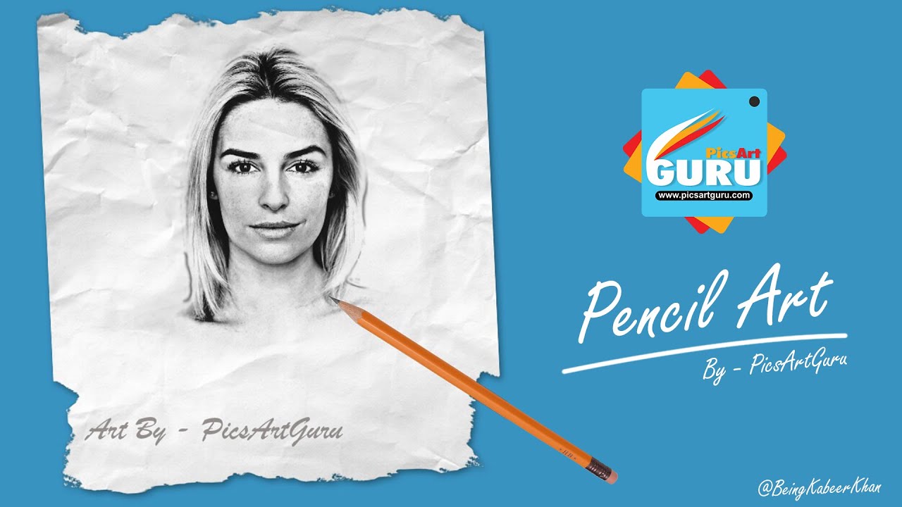 PicsArt Tutorial | PicsArt Pencil Art : How to Make a Creative Pencil ...