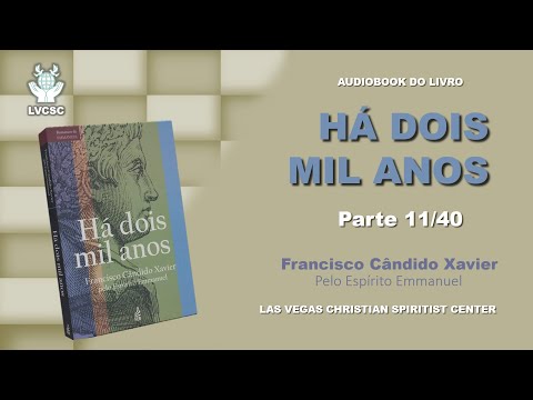 Há Dois Mil Anos – Parte 11/40 – Radionovela/Audiobook