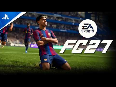EA SPORTS FC 27™ Launch Trailer | New Open World