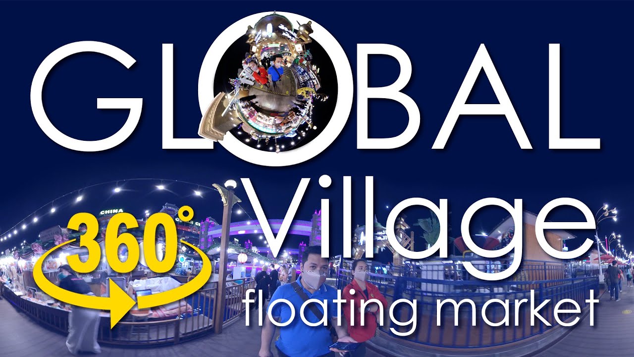 360 video | Global Village Floating Market Dubai - YouTube