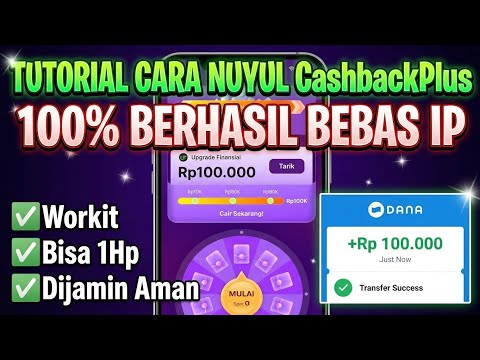 YANG LAGI RAME !! Tutorial Nuyul Aplikasi CashbackPlus 💯% Berhasil