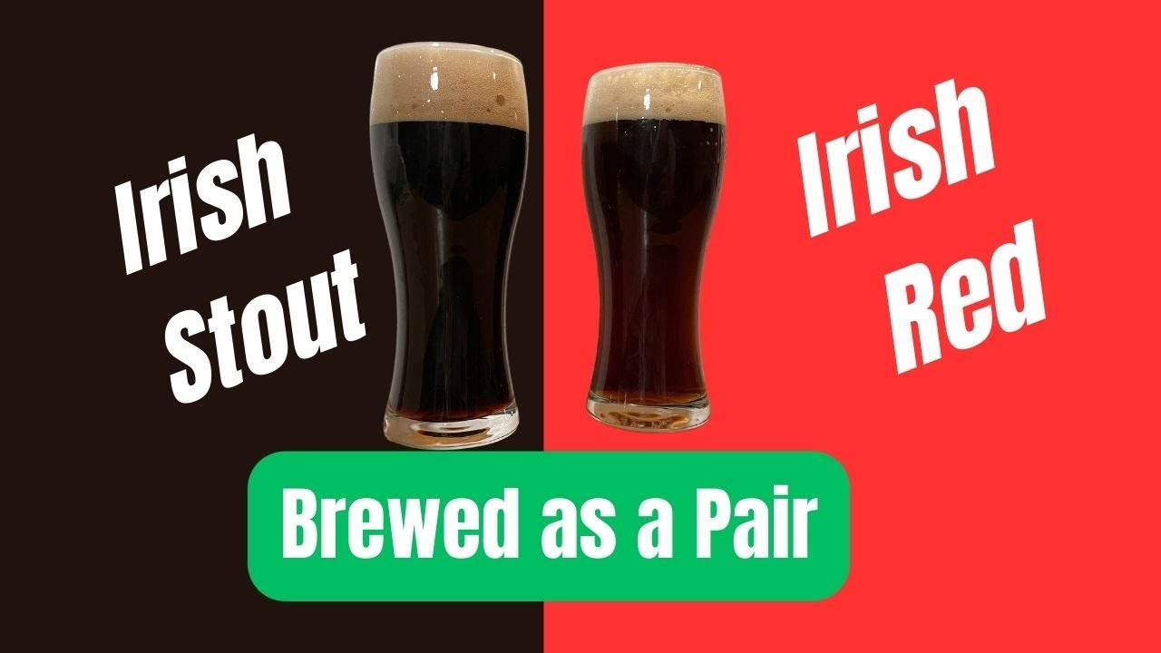 Irish Red and Irish Stout - Recipe Process and Tasting - YouTube