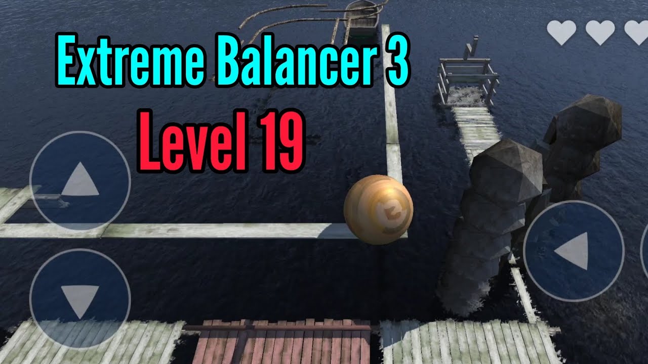 Extreme Balancer 3 Level 19 Gameplay - YouTube