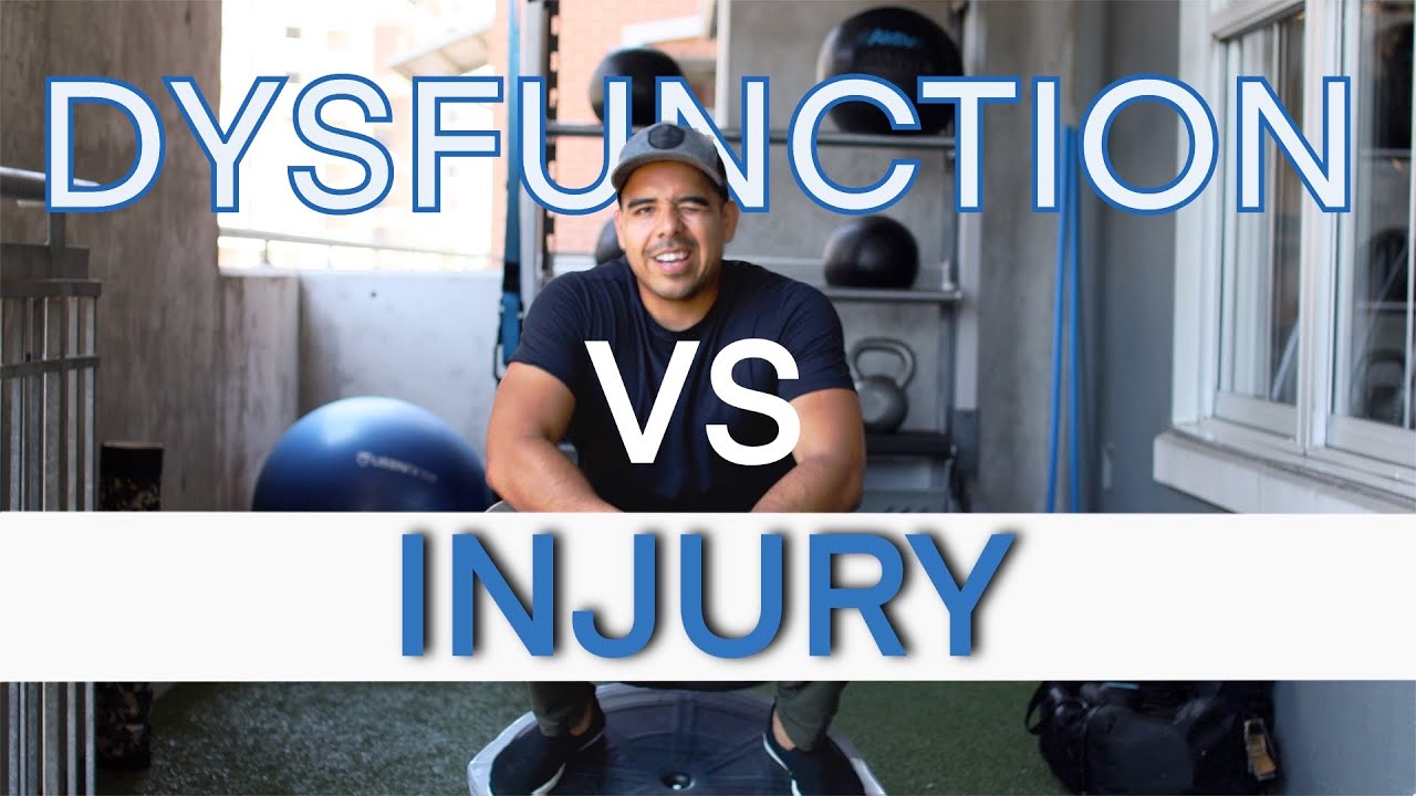 Dysfunction vs Injury - YouTube
