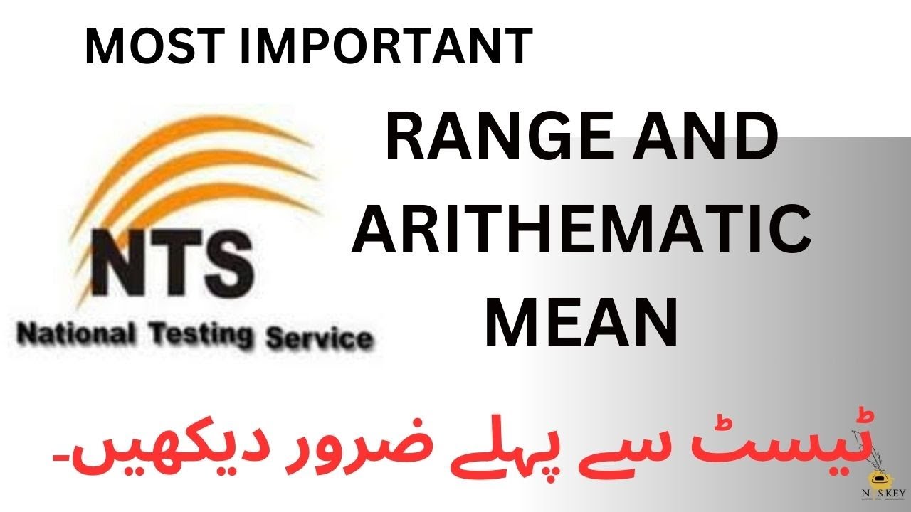 NTS Test Preparation | Quantative portion | Range and Arithematic Mean ...