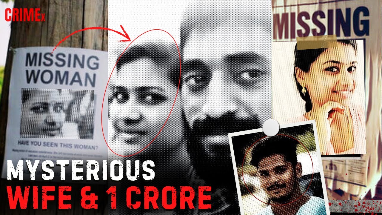 How She Mysteriously Disappeared After 2 Years of Marriage | Crimex Hindi - YouTube