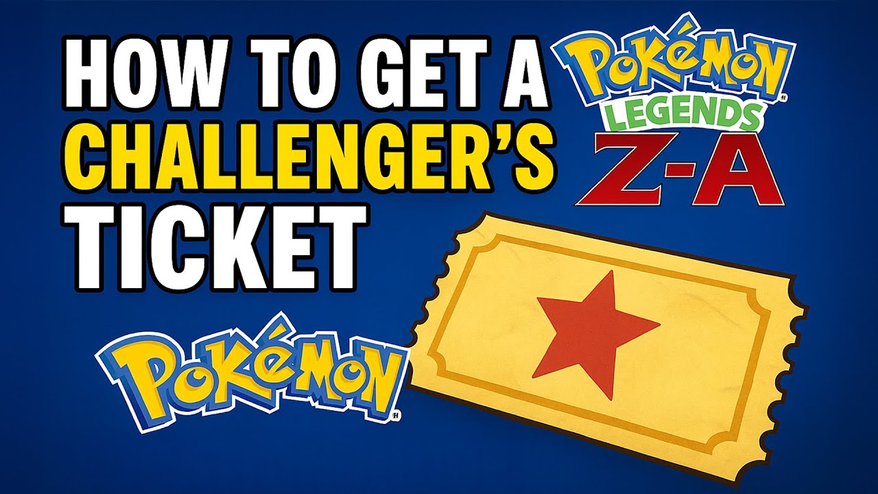 How to Get a Challenger’s Ticket in Pokémon Legends Z-A (Ranking System ...