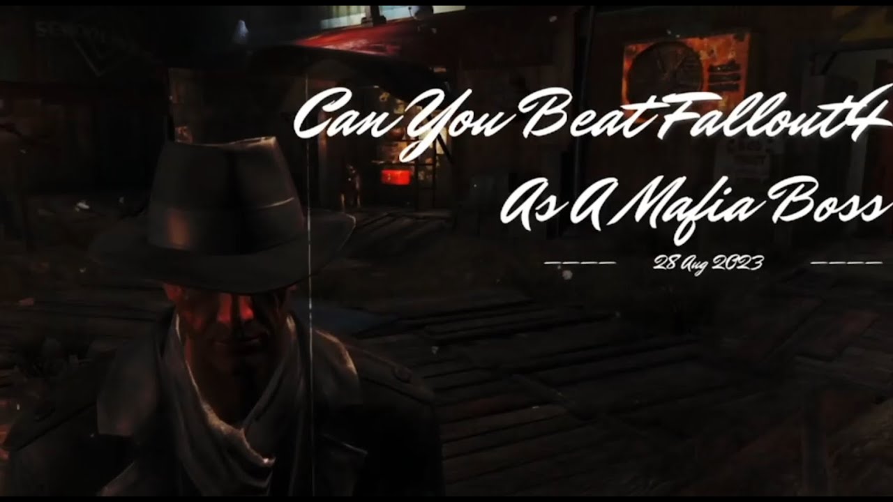 Can you beat Fallout 4 as a mafia boss? - YouTube