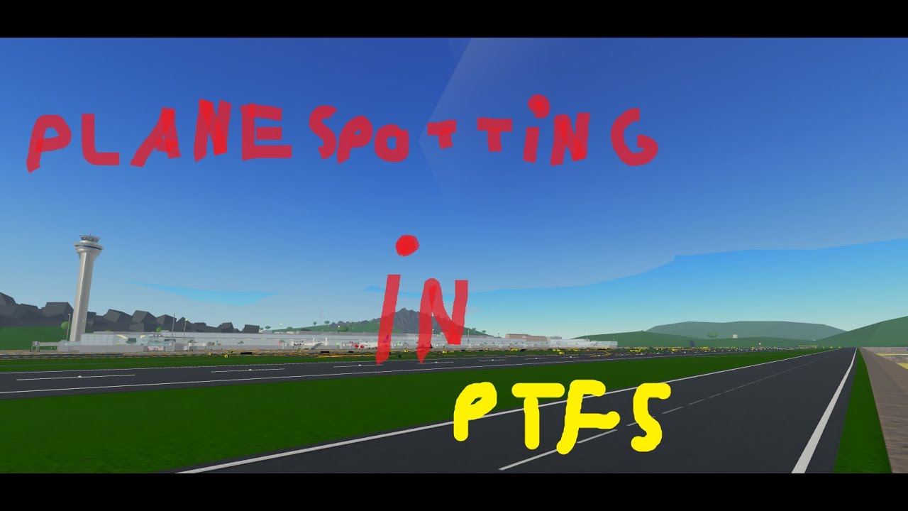 🔴Planespoting PTFS LIve 24/7 - YouTube