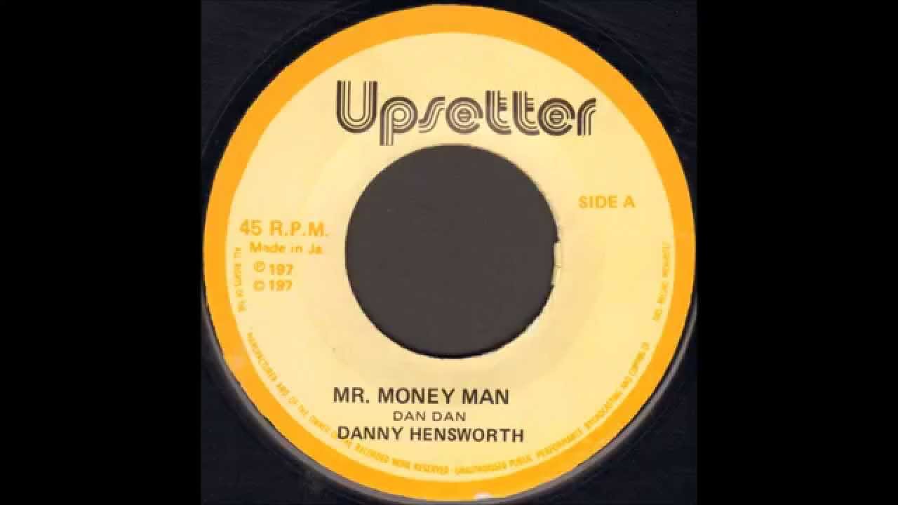 Danny Hensworth ‎- Mr. Money Man - YouTube