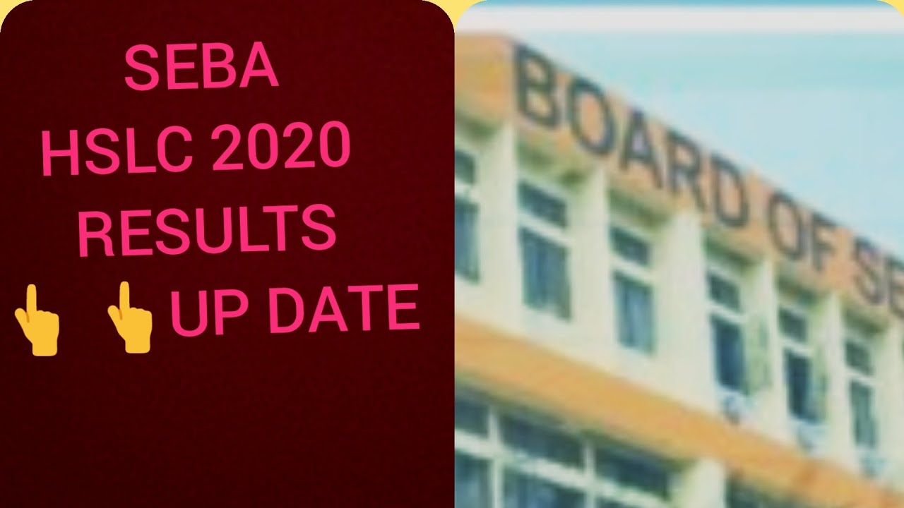 HSLC Results 2020 / When seba will declare HSLC 2020 results / - YouTube
