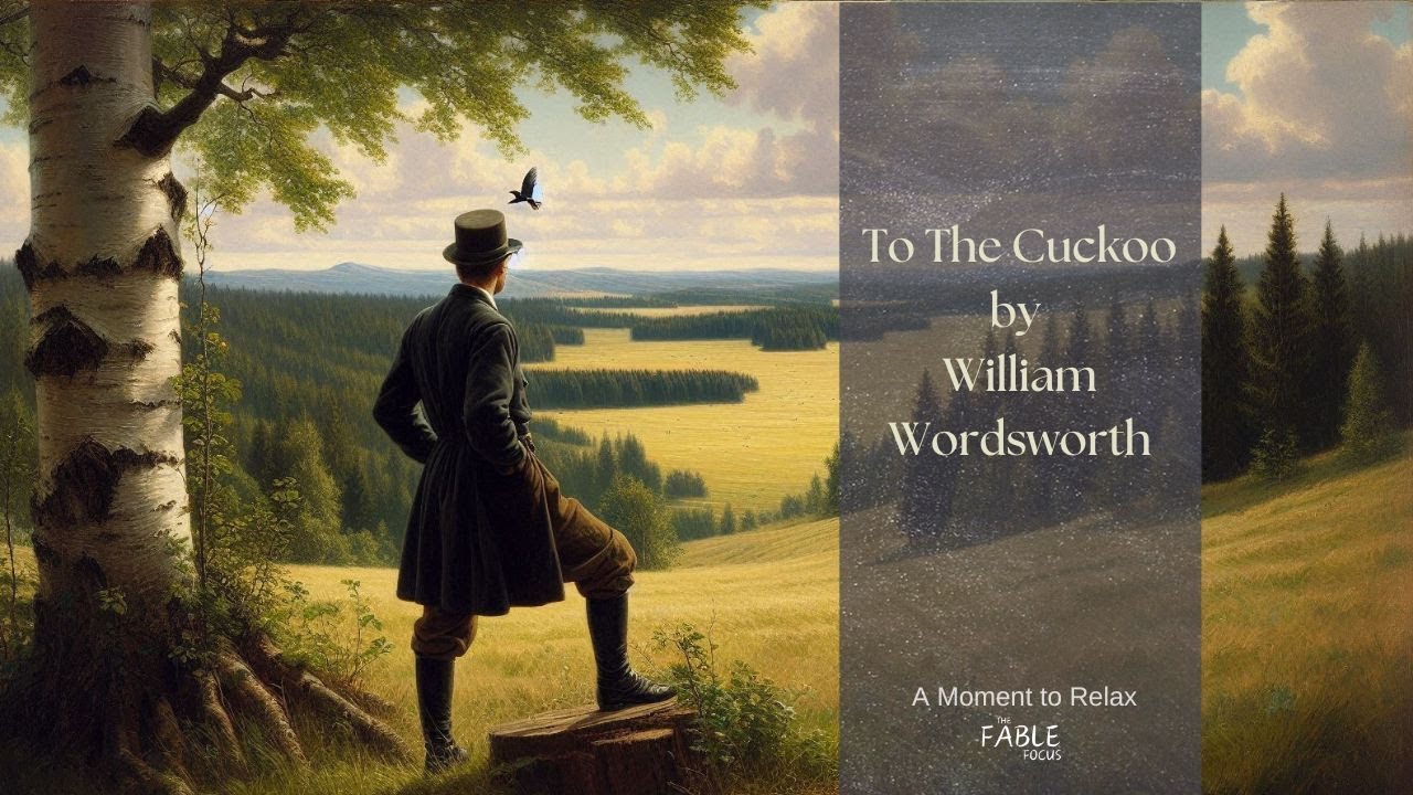 "To The Cuckoo" by William Wordsworth | Poem Recital - YouTube