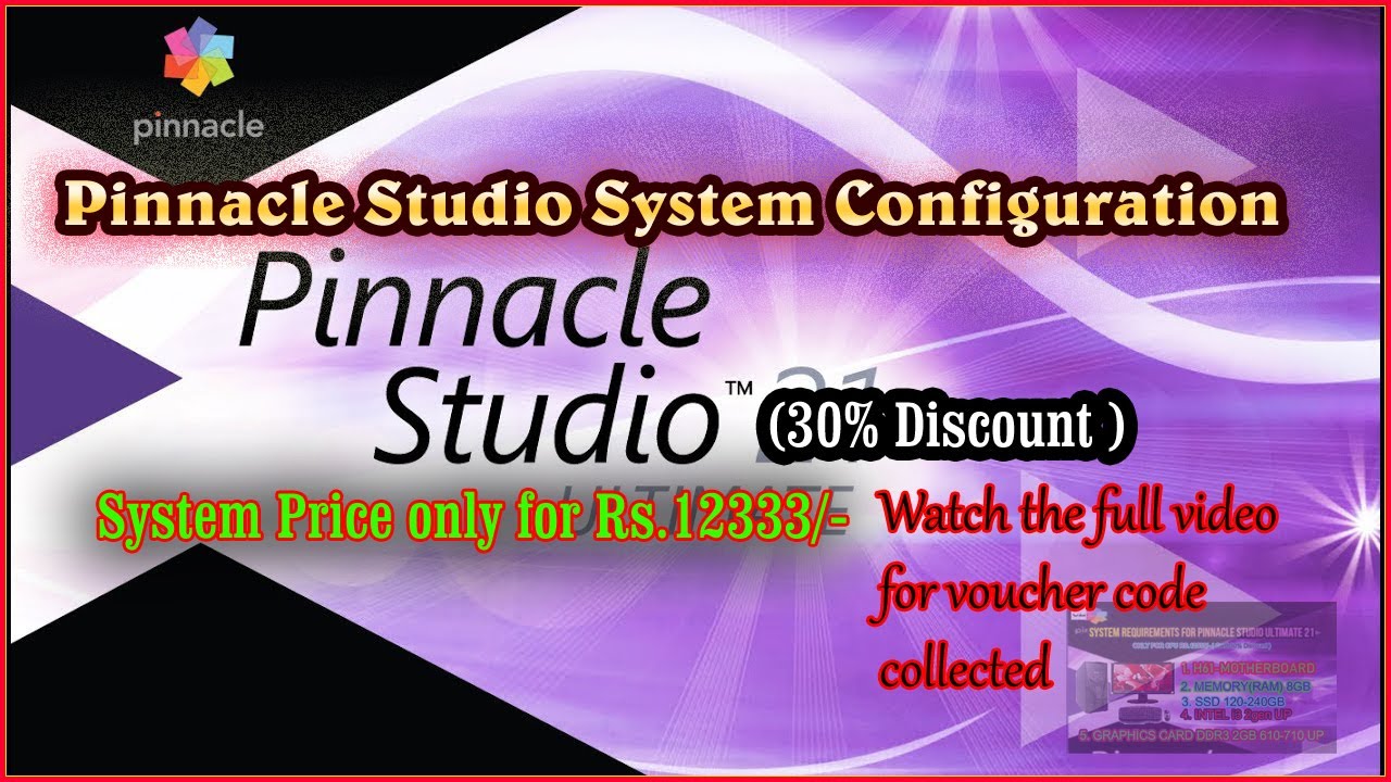 Pinnacle Studio System Configuration। 2022 - YouTube