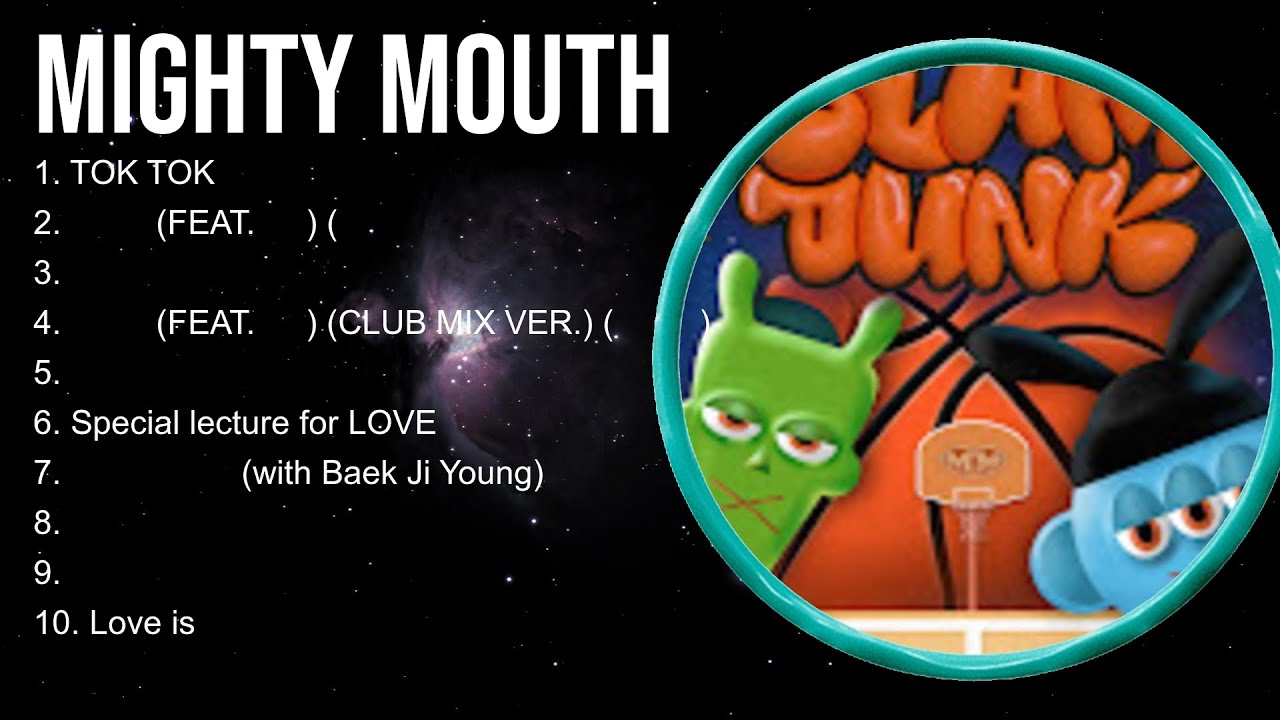 M I G H T Y M O U T H Greatest Songs ~ New Playlist ~ Popular Songs