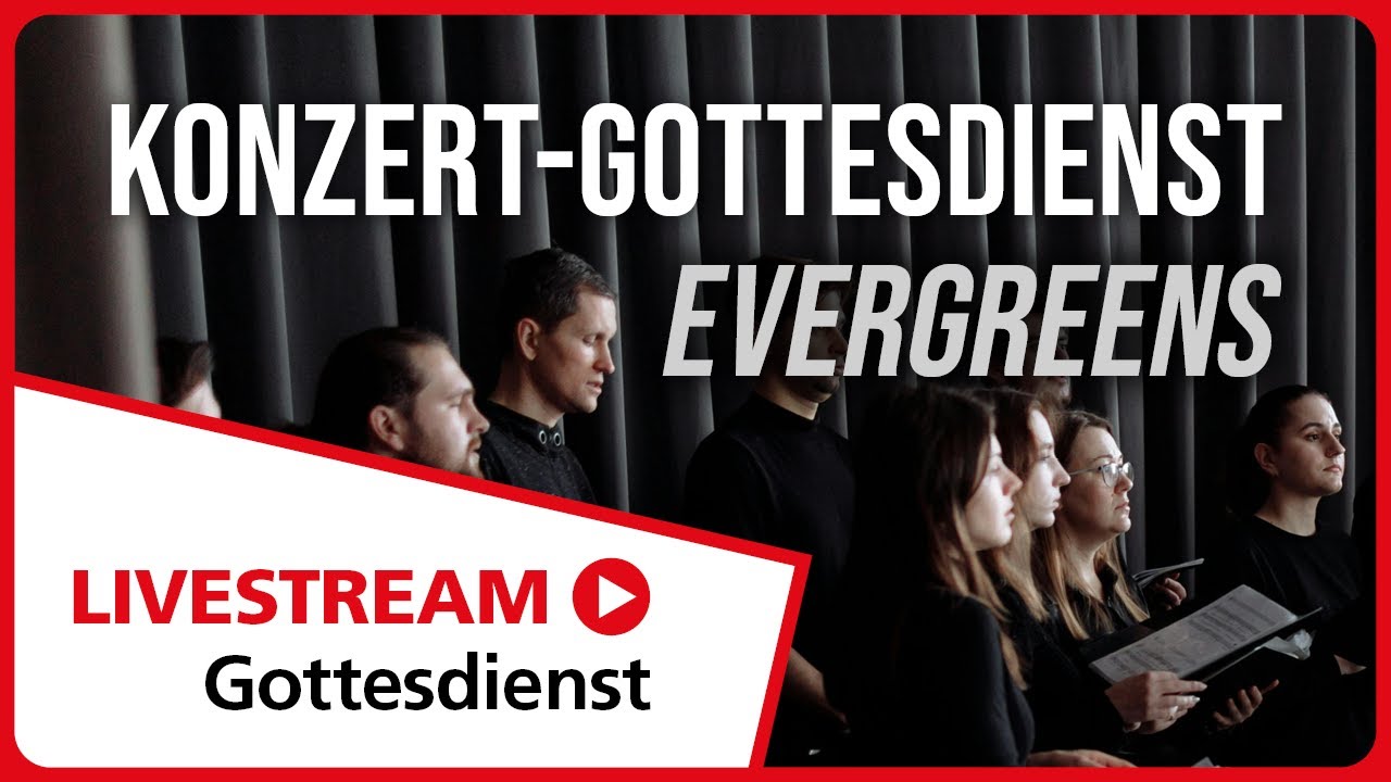 10.11.2024 | Livestream Konzert-Gottesdienst FEG Murten | Evergreens ...