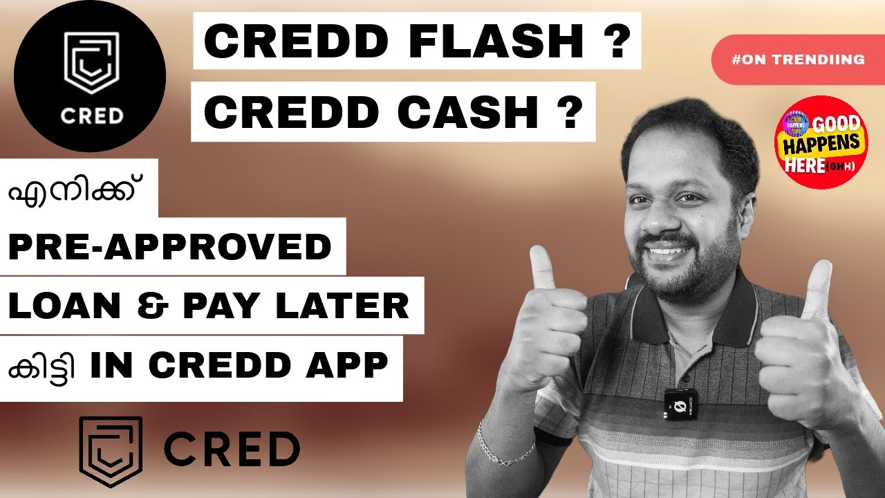 എനിക്ക് PRE-APPROVED CRED CASH & CRED FLASH കിട്ടി ? PERSONAL LOAN ...
