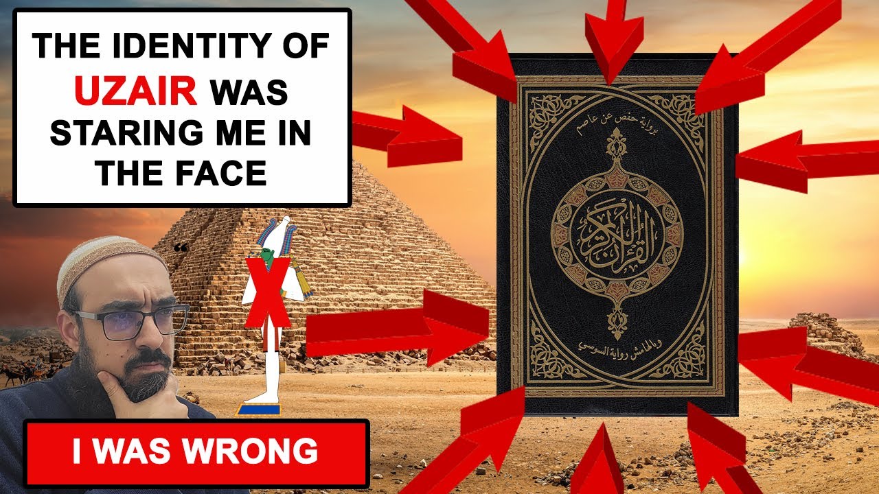 Identity of Uzair | NEW remarkable Insights - You must watch - YouTube