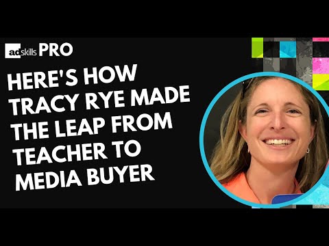 Here's How Tracy Rye MadeThe Leap From Teacher To Media Buyer ...