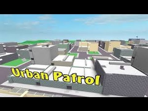 Roblox Urban Patrol 2.0 Edition - YouTube