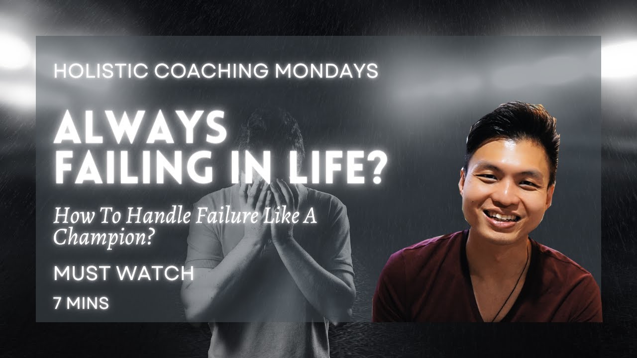 How To Deal With Failures In Life (WHAT SHOULD YOU DO WHEN YOU KEEP ...