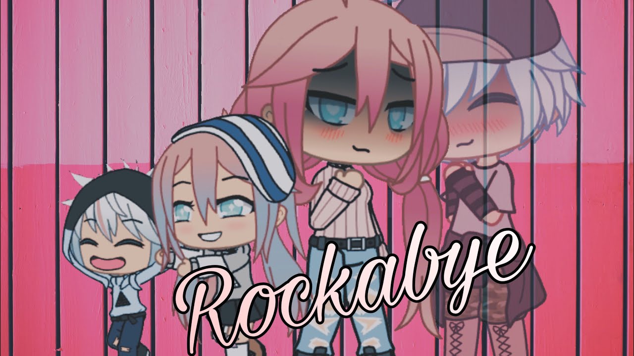 Rockabye //GLMV // Part 2 Of Let You Down// Basic Bea - YouTube