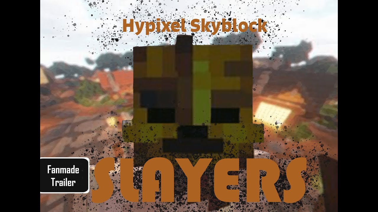 Hypixel Skyblock Slayers Trailer (Fanmade) - YouTube
