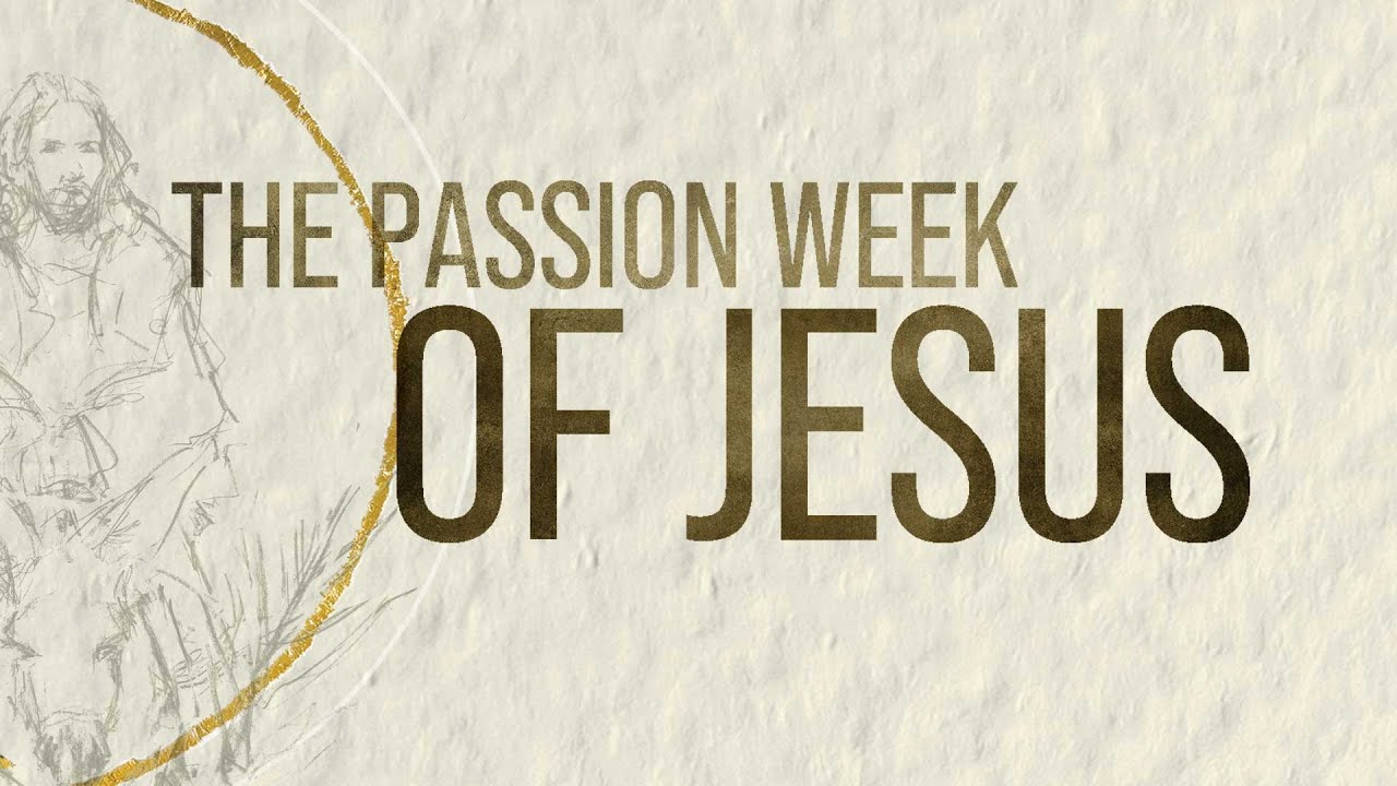 The Passion Week of Jesus — “Monday”, Rhome van Dyck - YouTube