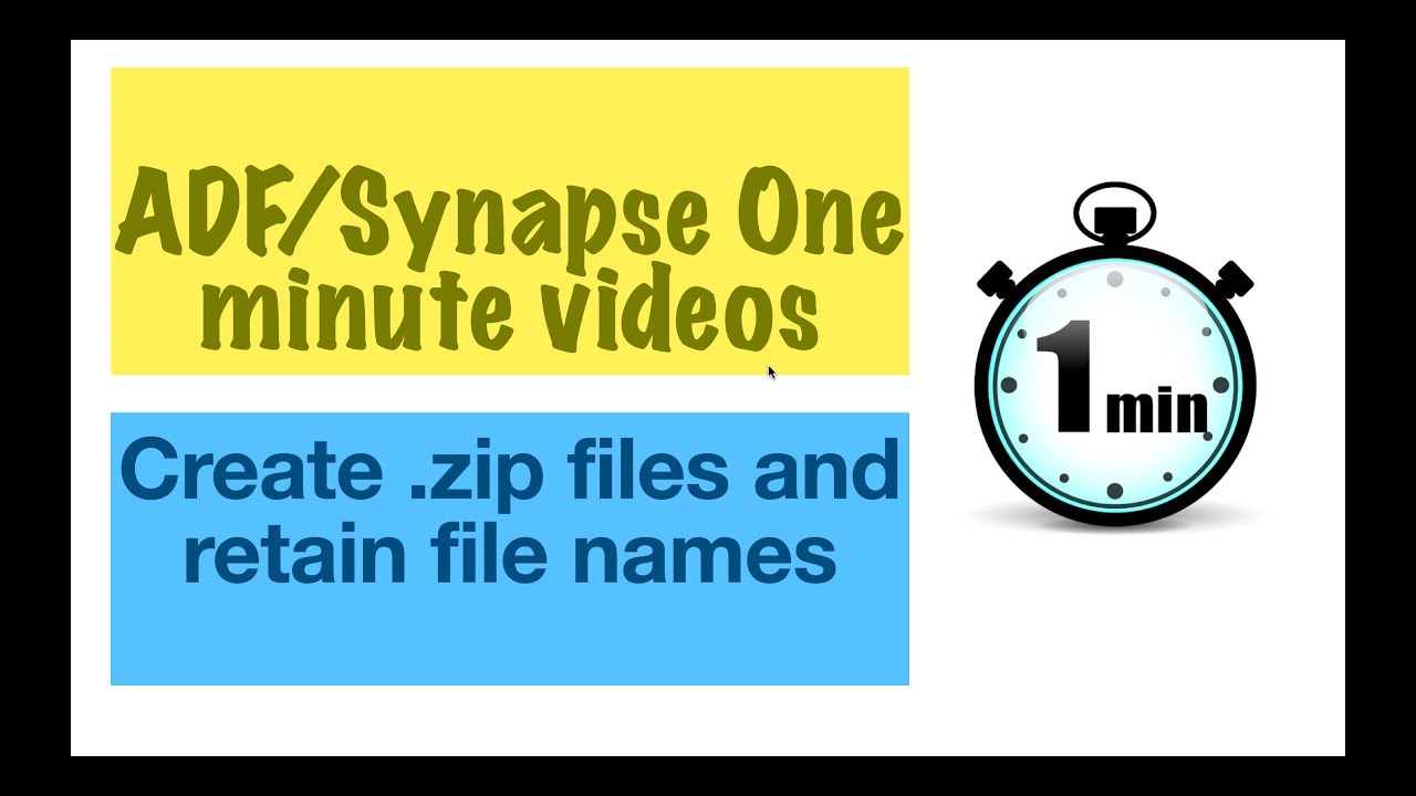 ADF\Synapse Quick Bytes: Create zip file and retain file names - YouTube