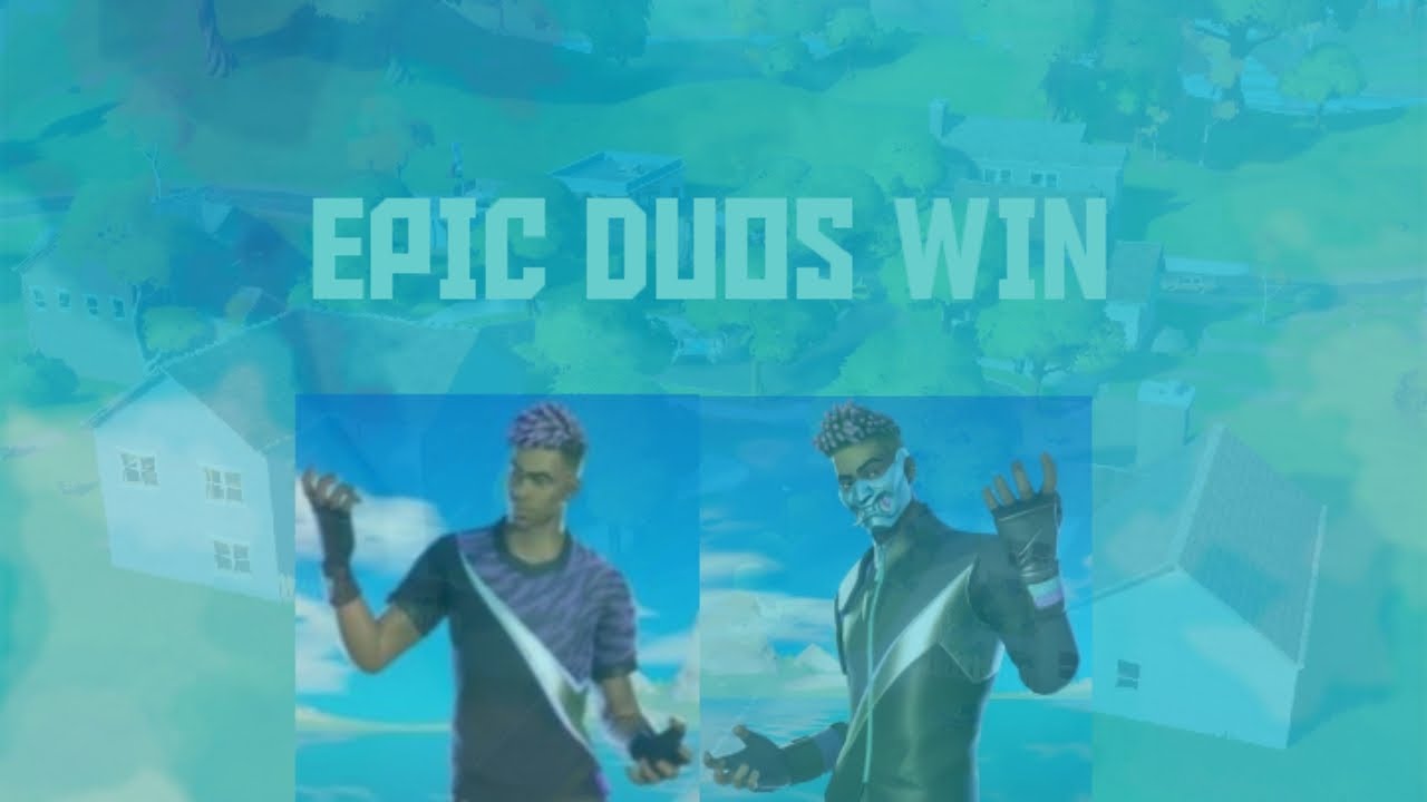 EPIC Duos Win:Fortnite Chapter 2 - YouTube