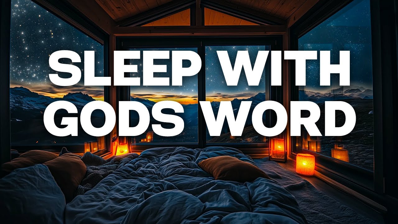 The Most Peaceful/Relaxing Bible Verses For Sleep Ever - YouTube
