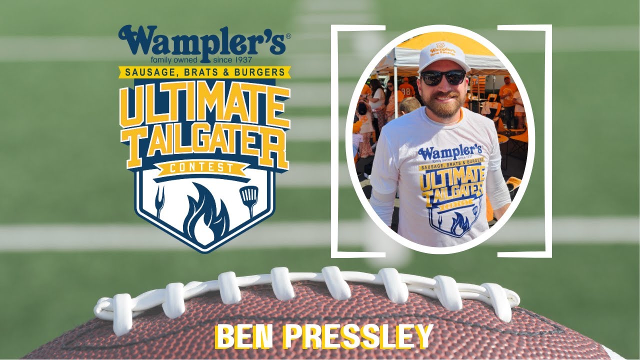 BEN PRESSLEY - Wampler's Ultimate Tailgater contestant - YouTube