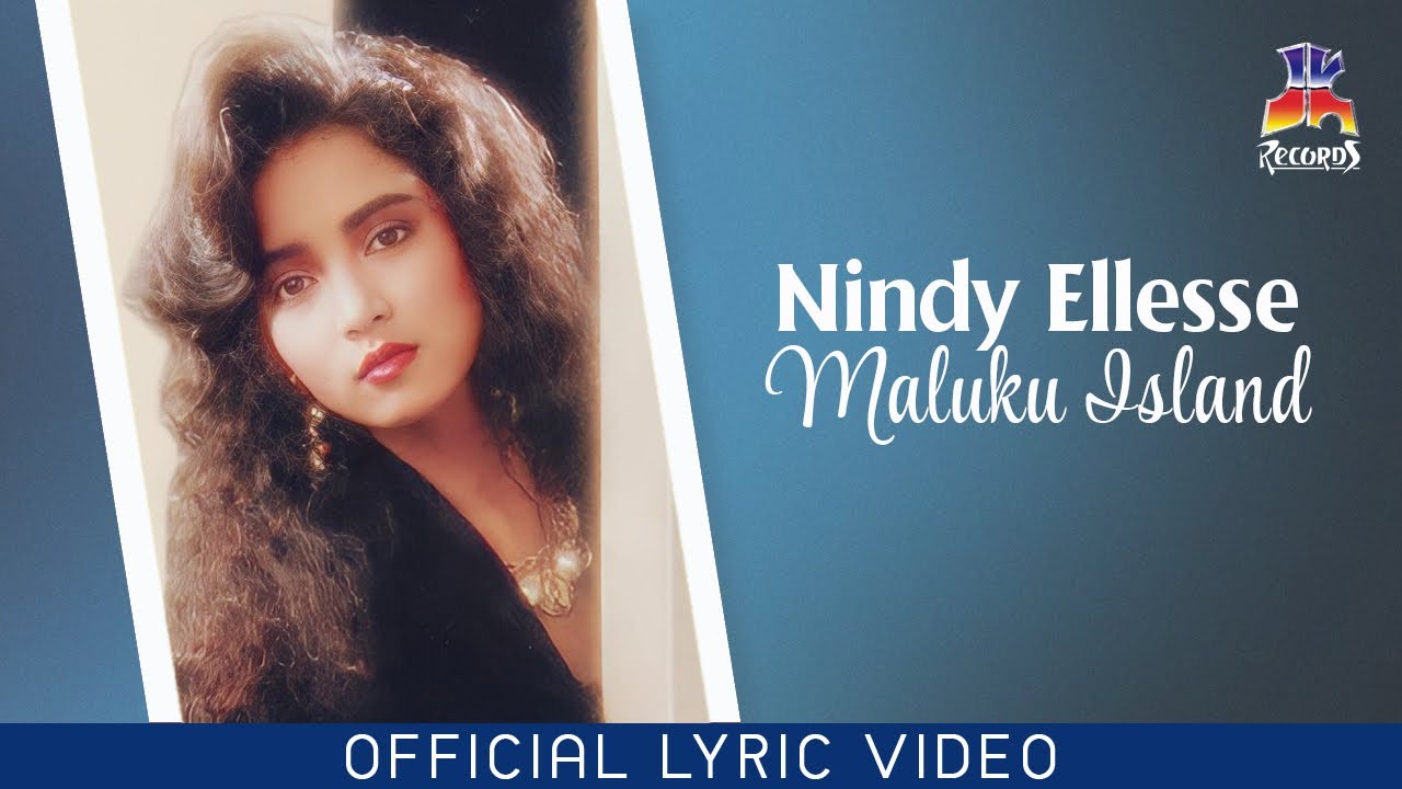 Nindy Ellesse - Maluku Island (Official Lyric Video) - YouTube