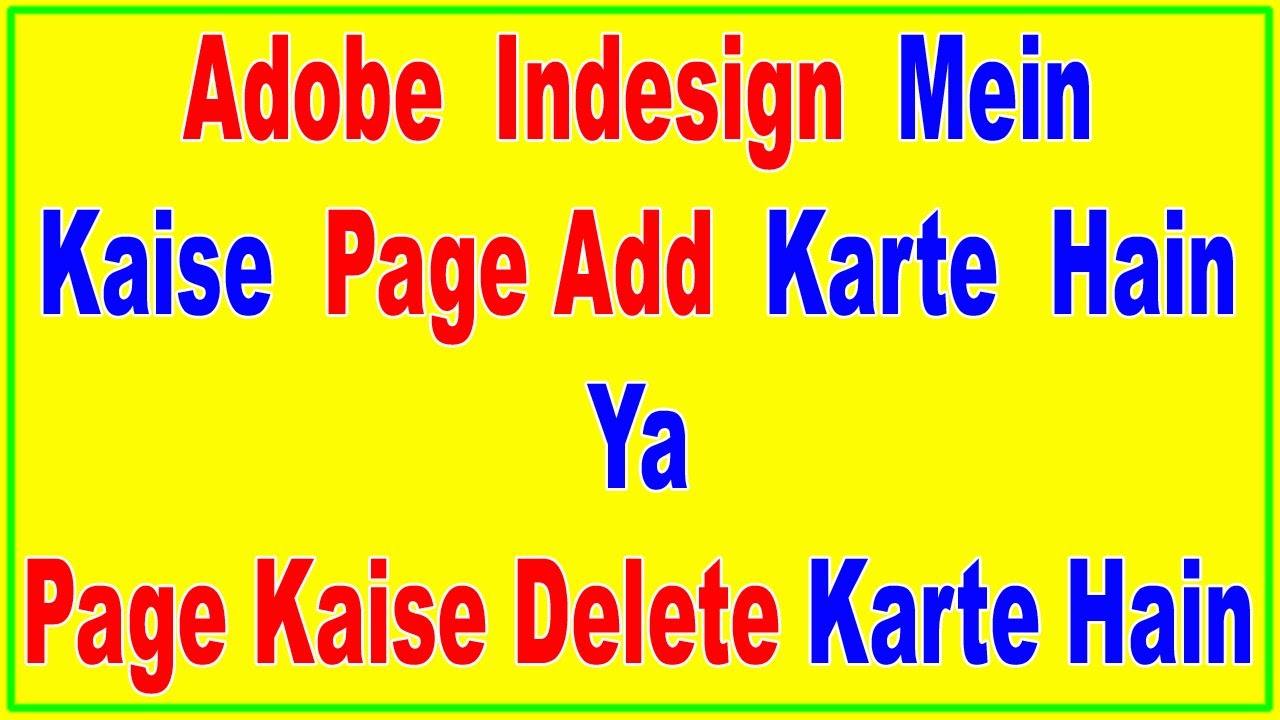 How To Add A Page Or Insert Pages Delete Pages In Adobe InDesign In how-to-add-a-page-or-insert-pages-delete-pages-in-adobe-indesign-in