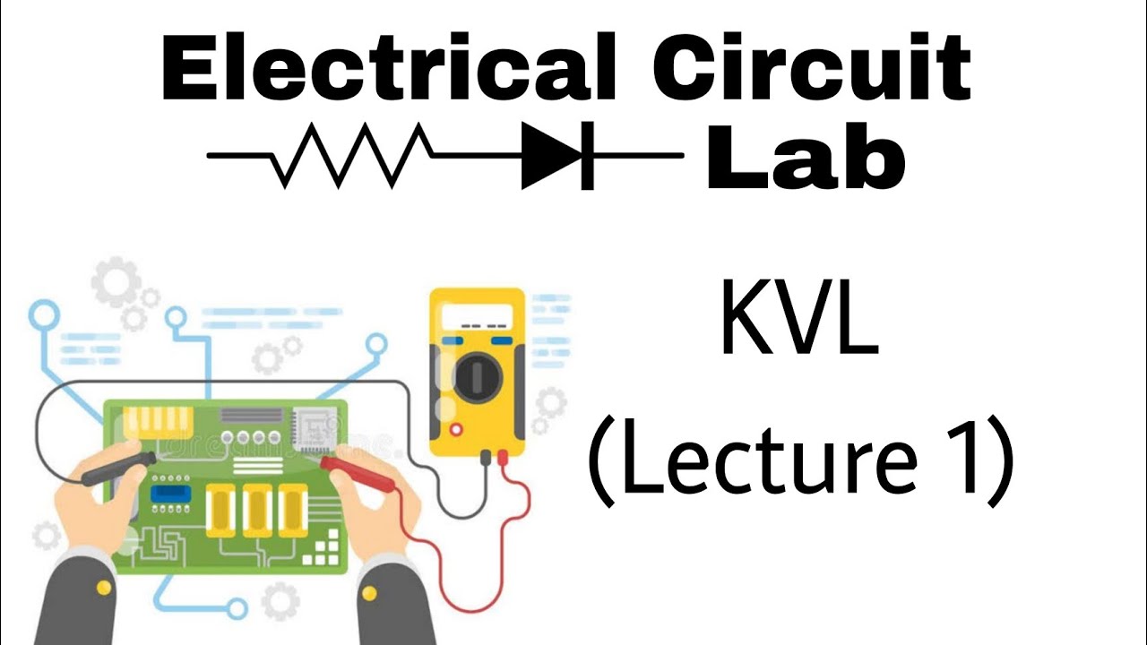 KVL lab experiment|kvl Lab table|Kirchhoff's Voltage Law|Lecture 1 ...