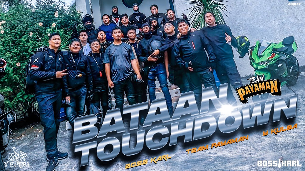 BATAAN TOUCHDOWN WITH TEAM PAYAMAN & YKULBA | TEAM PAYAMAN RIDES - YouTube