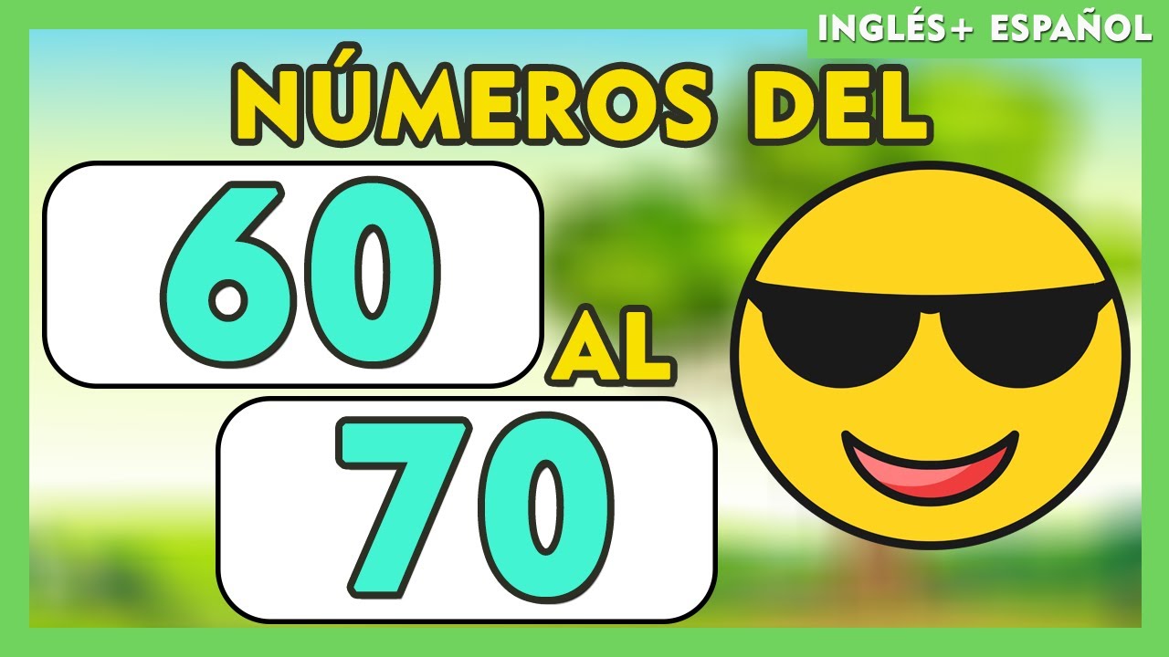 NÚMEROS del 60 al 70 EN ESPAÑOL E INGLES para niños 💫🧒👧 I SPANISH and ...