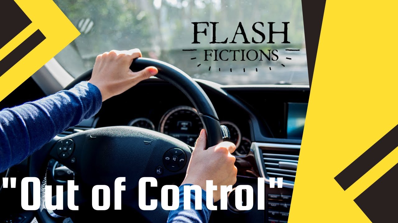 Out of Control #car #story - YouTube