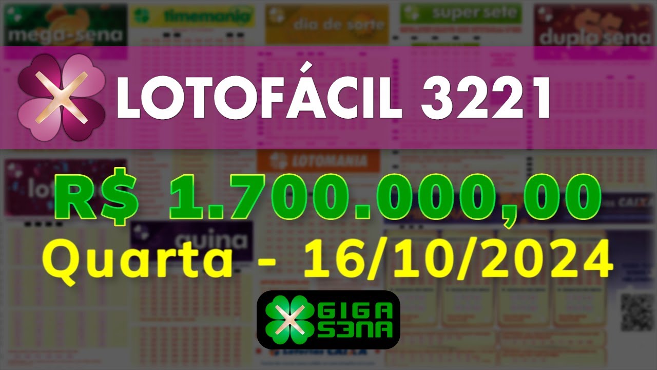 Lotofácil 3221, Quarta, 16/10/2024 | GIGA-SENA - YouTube
