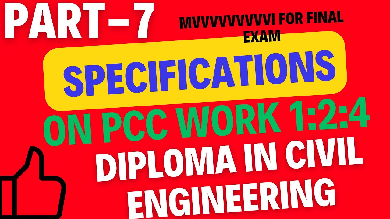 part-7 PCC work 1:2:4 cement concrete work Detailed SPECIFICATIONS ...