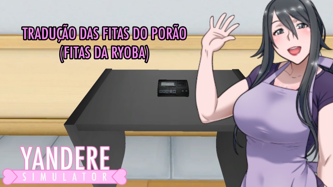 TRADUÇÃO DAS BASEMENT TAPES - YANDERE SIMULATOR - YouTube