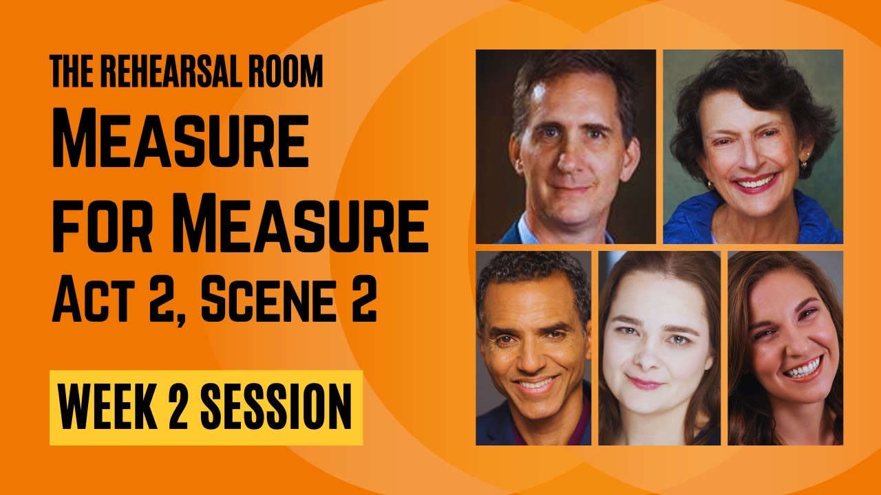 Week 2 - Measure for Measure (Act 2, Scene 2) by William Shakespeare ...