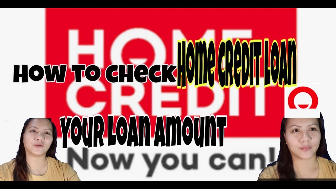 How to check your loan amount & payment date in Home Credit #homecredit ...