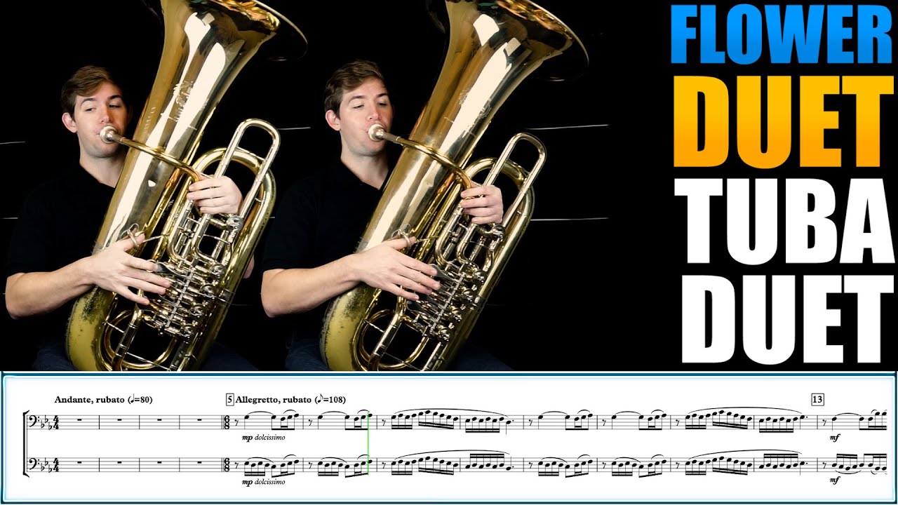 "Flower Duet" (from “Lakme”) by Leo Delibes Tuba Duet. Sheet Music Play ...