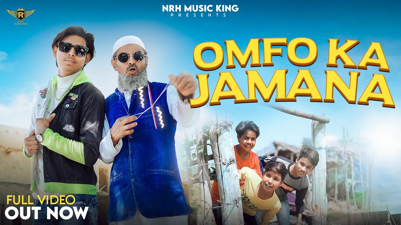 OMFO KA JAMANA AYA | Rizwan-Singer Ft Chacha (Officia Video ) New Hindi ...