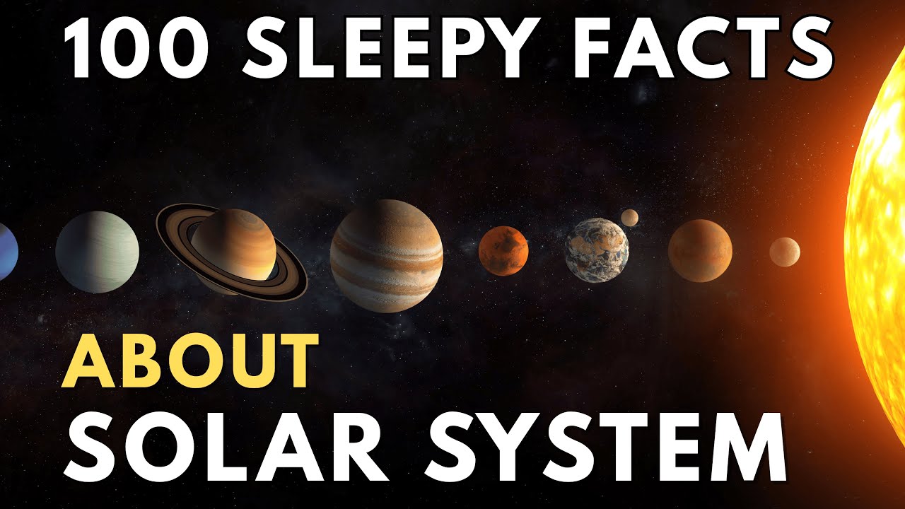 The Most Calming Facts About the Solar System to Fall Asleep To ...