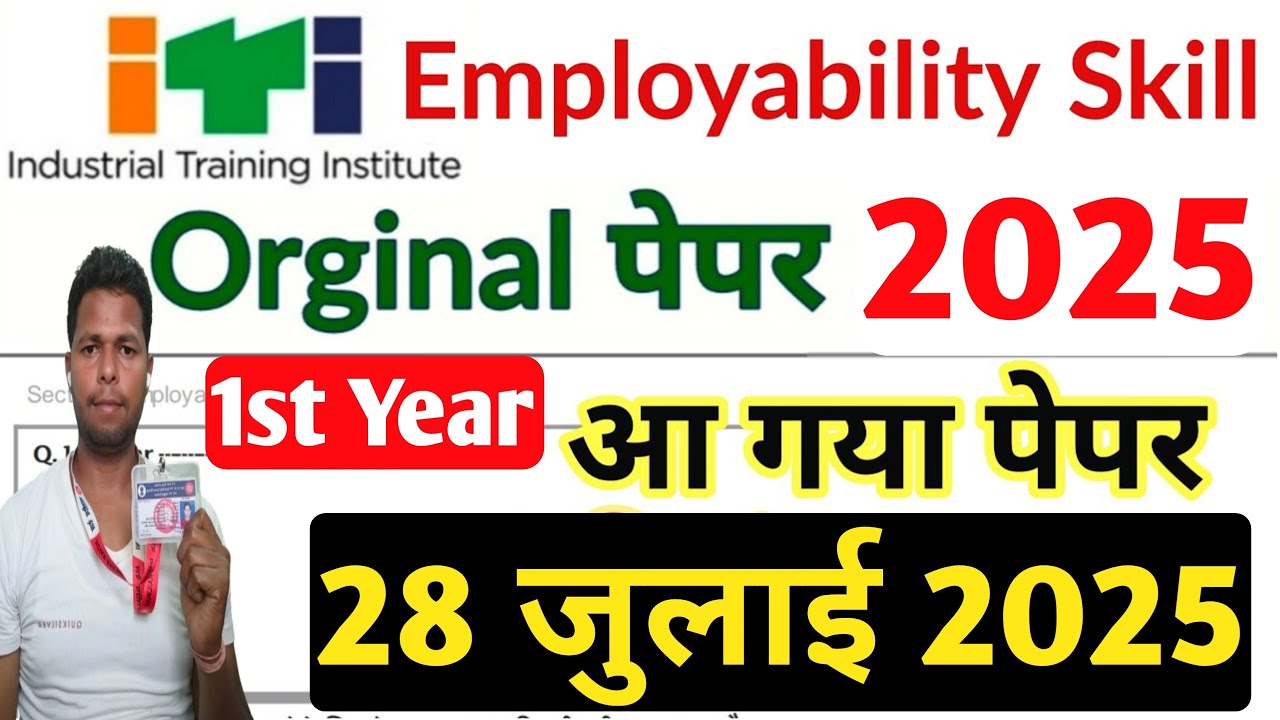 ITI 28 july 2025 Exam Paper || employability skills 1st Year ...