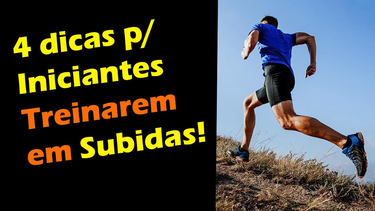 ⚫ 4 DICAS DE TREINO EM SUBIDA PARA CORREDORES INICIANTES!!! - YouTube
