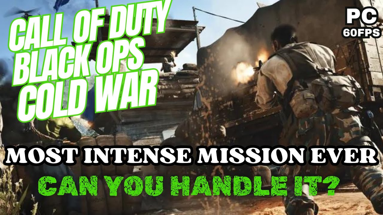 Call of Duty: Black Ops Cold War - Conquering the Hardest Mission: With ...